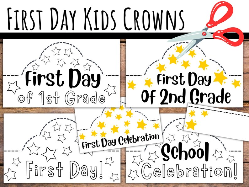 First Day of School Crowns in Color and Colorable Cut Outs for Teachers ...