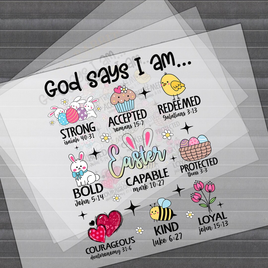GOD Says I Am ... Decal, DTF Transfer Ready to Press, Heat Transfer ...