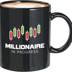 Stock Trader Coffee Mug, Millionaire in Progress, Trading, Day Trader ...