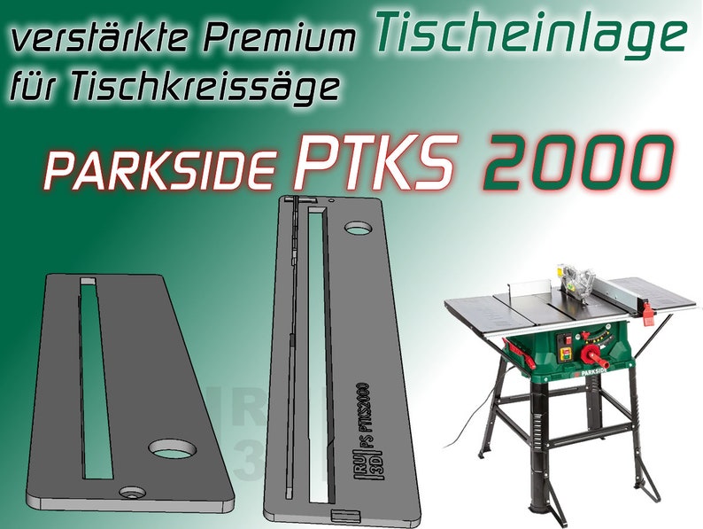 Reinforced Premium Table Insert for PARKSIDE PTKS 2000 F4 + E3 Table ...