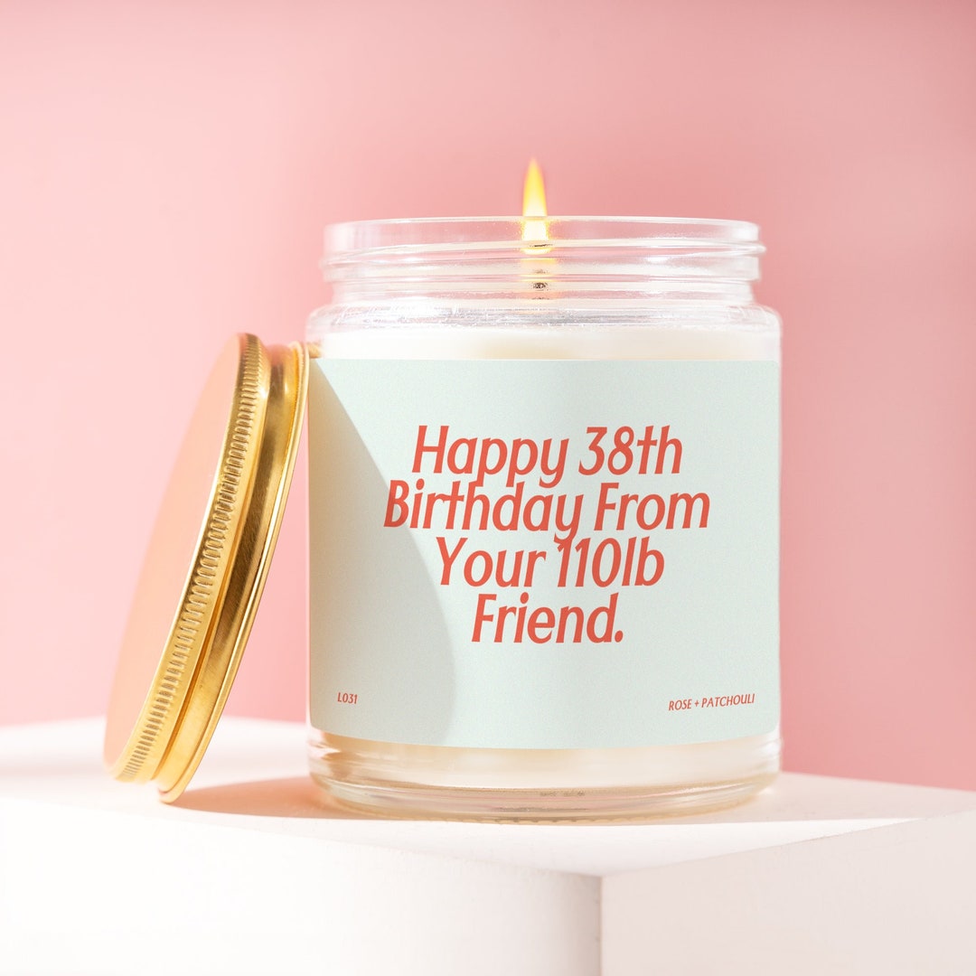 38th Birthday Gift Happy Birthday From Your LB Friend Custom Candle ...