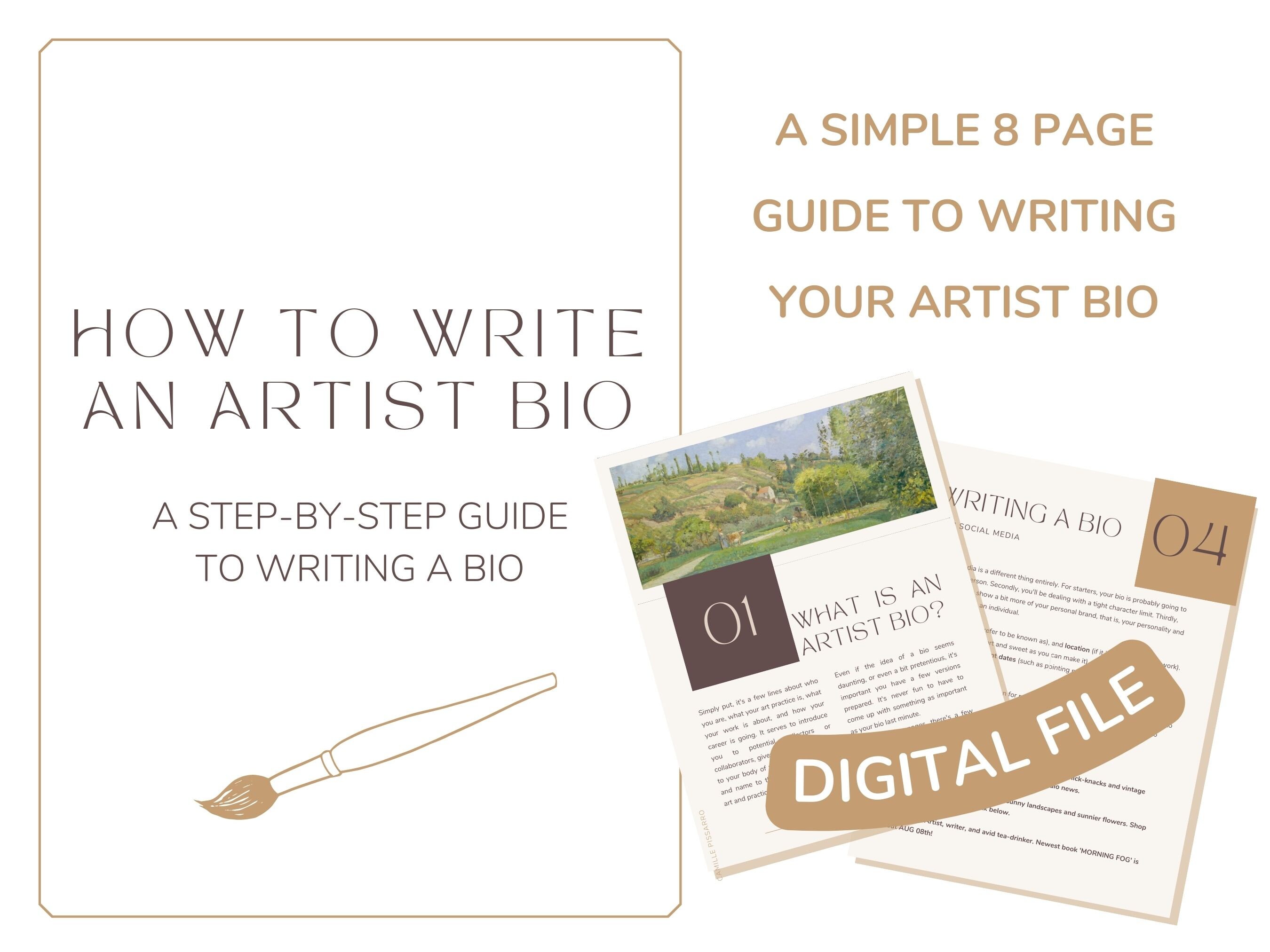 How to Write an Artist Bio: PDF Step-by-step Guide for Artists, Art ...