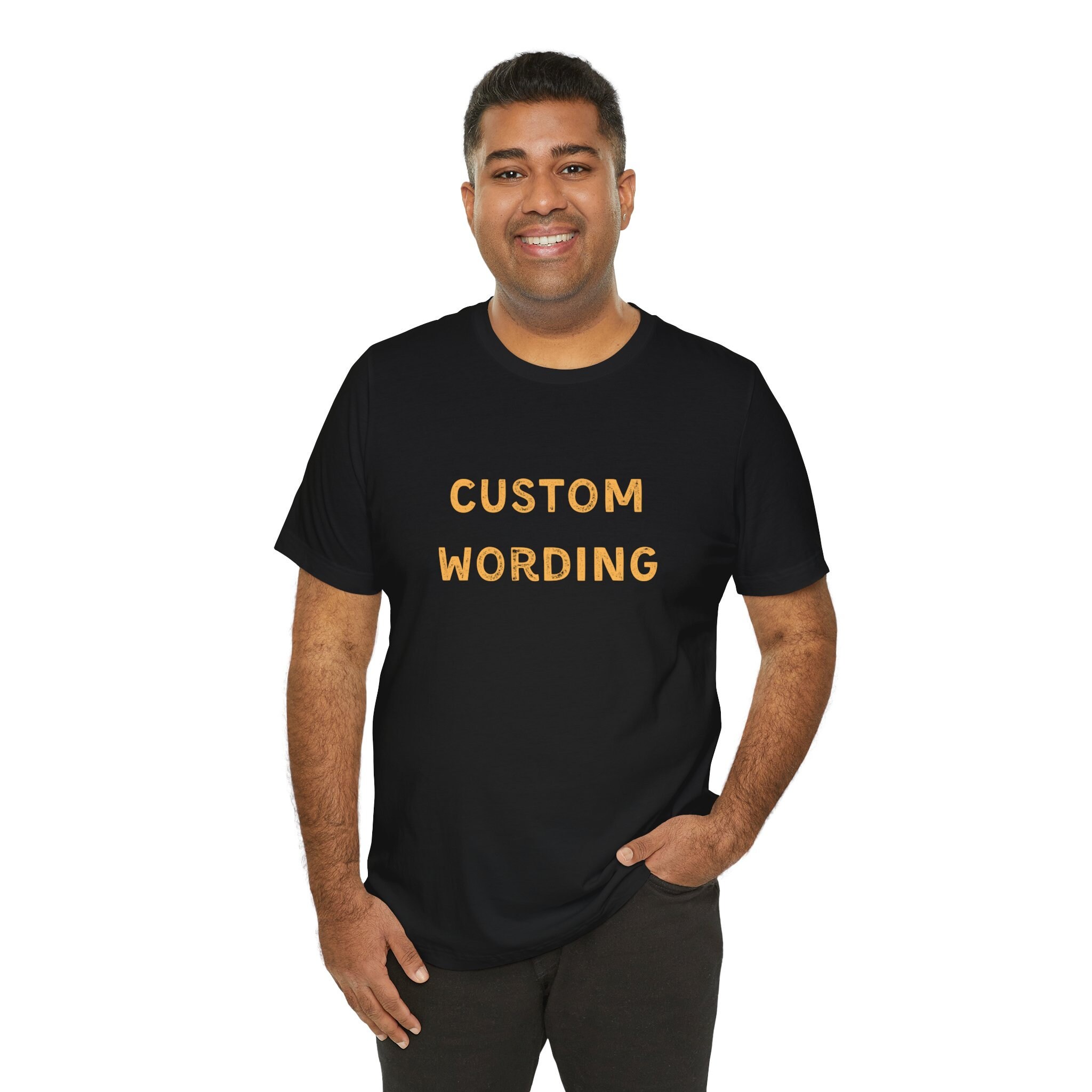 Custom Made Shirt With Your Wording Unisex Jersey Short Sleeve Tee - Etsy