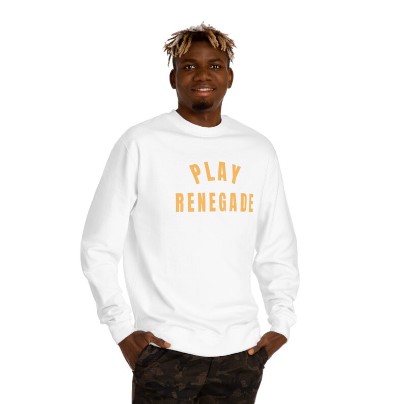 Play Renegade - Unisex Crew Neck Sweatshirt From Independent Trading ...