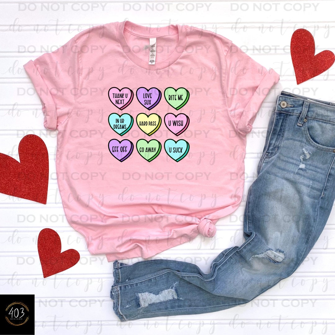 Funny Candy Hearts | DTF Transfer | Direct to Film Transfer | Ready to ...