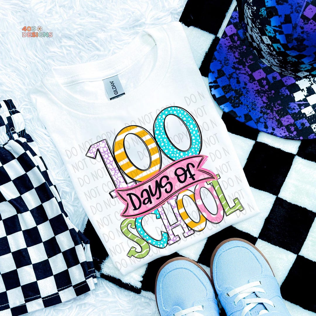 100 Days of School Colorful | DTF Transfer | Direct to Film Transfer ...