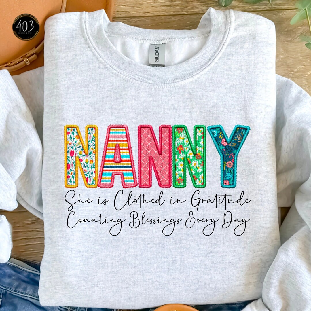 Clothed in Gratitude Nanny DTF Transfer Direct to Film Transfer Ready ...