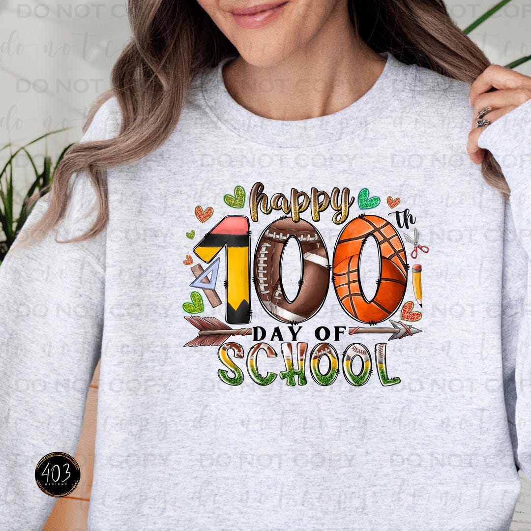 Happy 100th Day of School DTF Transfer Direct to Film Transfer Ready to ...