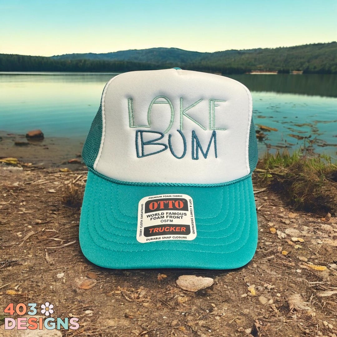 Lake Bum Embroidered Hat – Otto Foam Trucker Cap – Summer Lake Life Hat ...