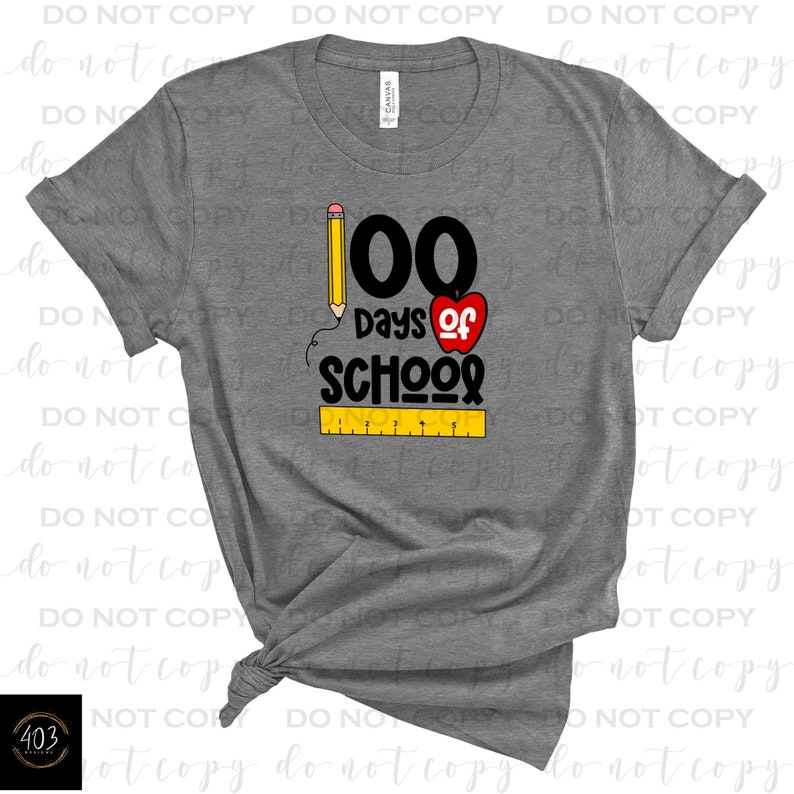 100 Days of School | DTF Transfer | Direct to Film Transfer | Ready to ...