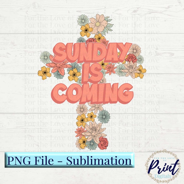 Sundays Coming Png - Etsy