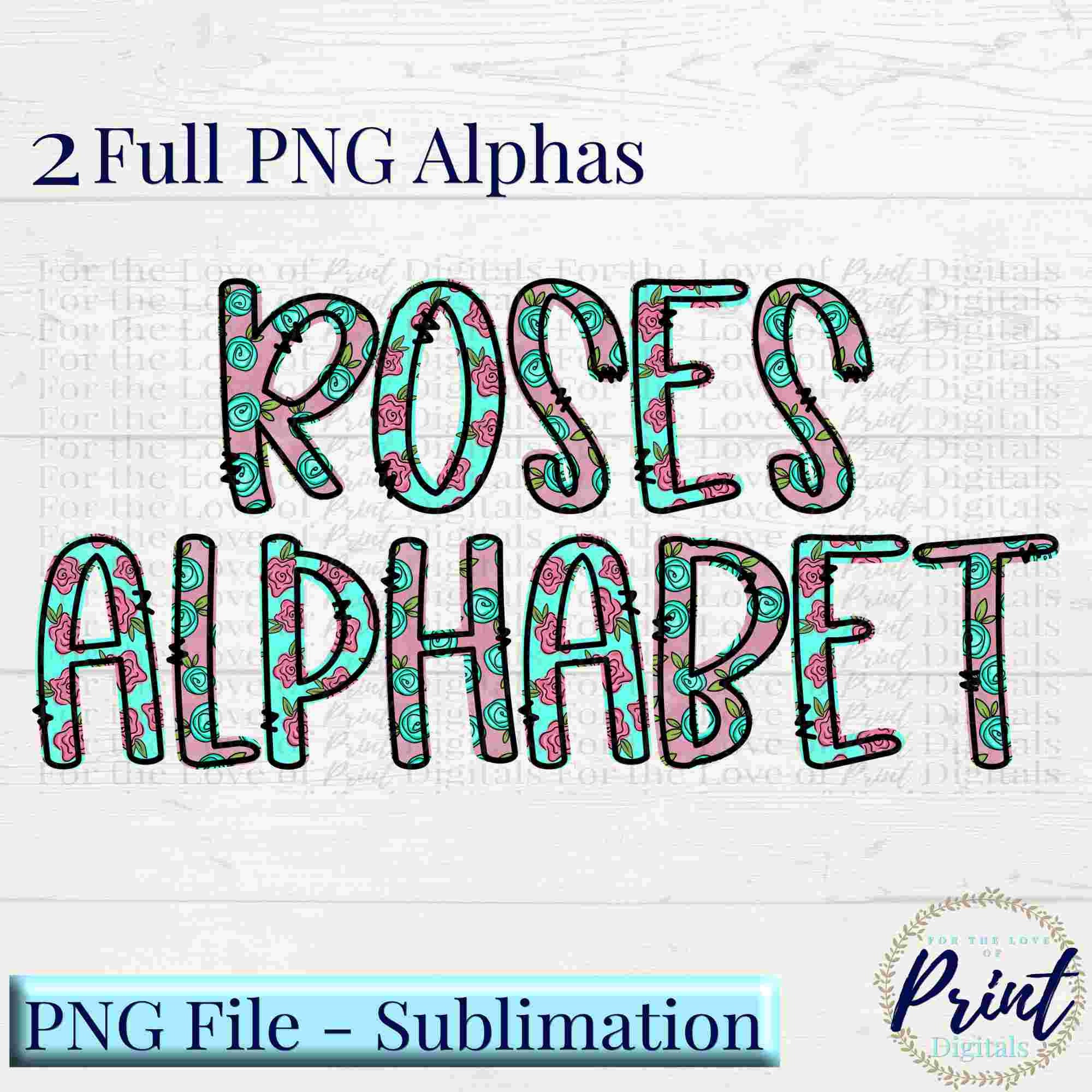 Roses Doodle Alphabet, Floral PNG Alpha Pack, Floral Doodle Letters ...