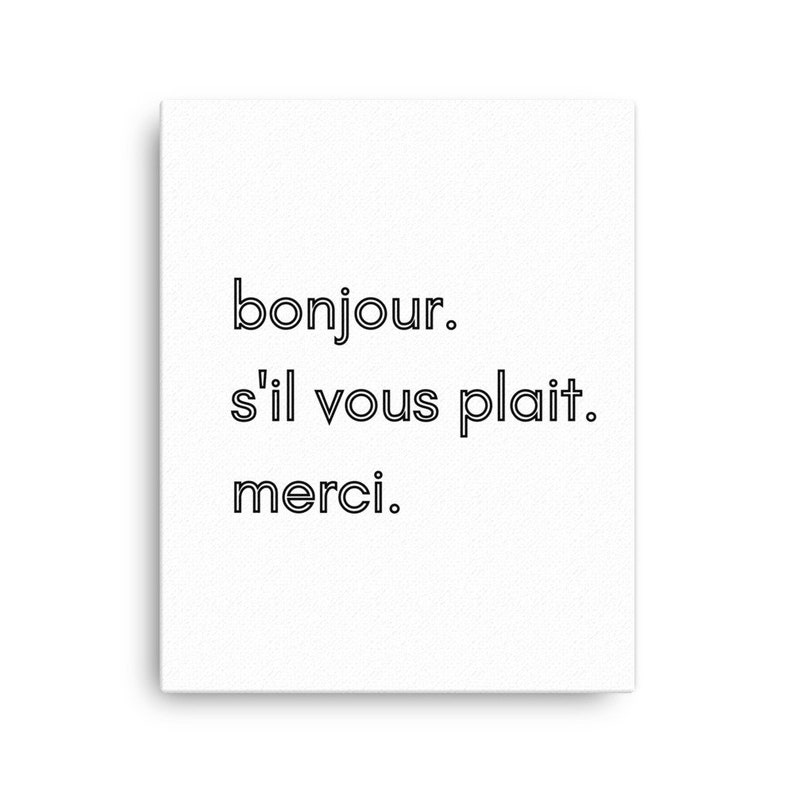 CANVAS: Bonjour. S'il Vous Plait. Merci. Hello. Please. - Etsy