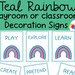 Printable Teal Rainbow Signs, Playroom Signs, Classroom Signs, Play ...