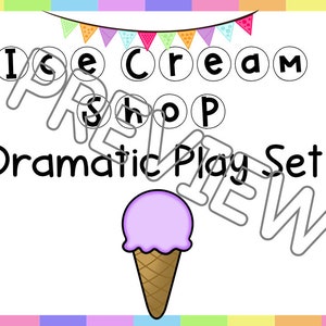 Ice Cream Dramatic Play Set, Pretend Play Ice Cream Shop, Preschool ...