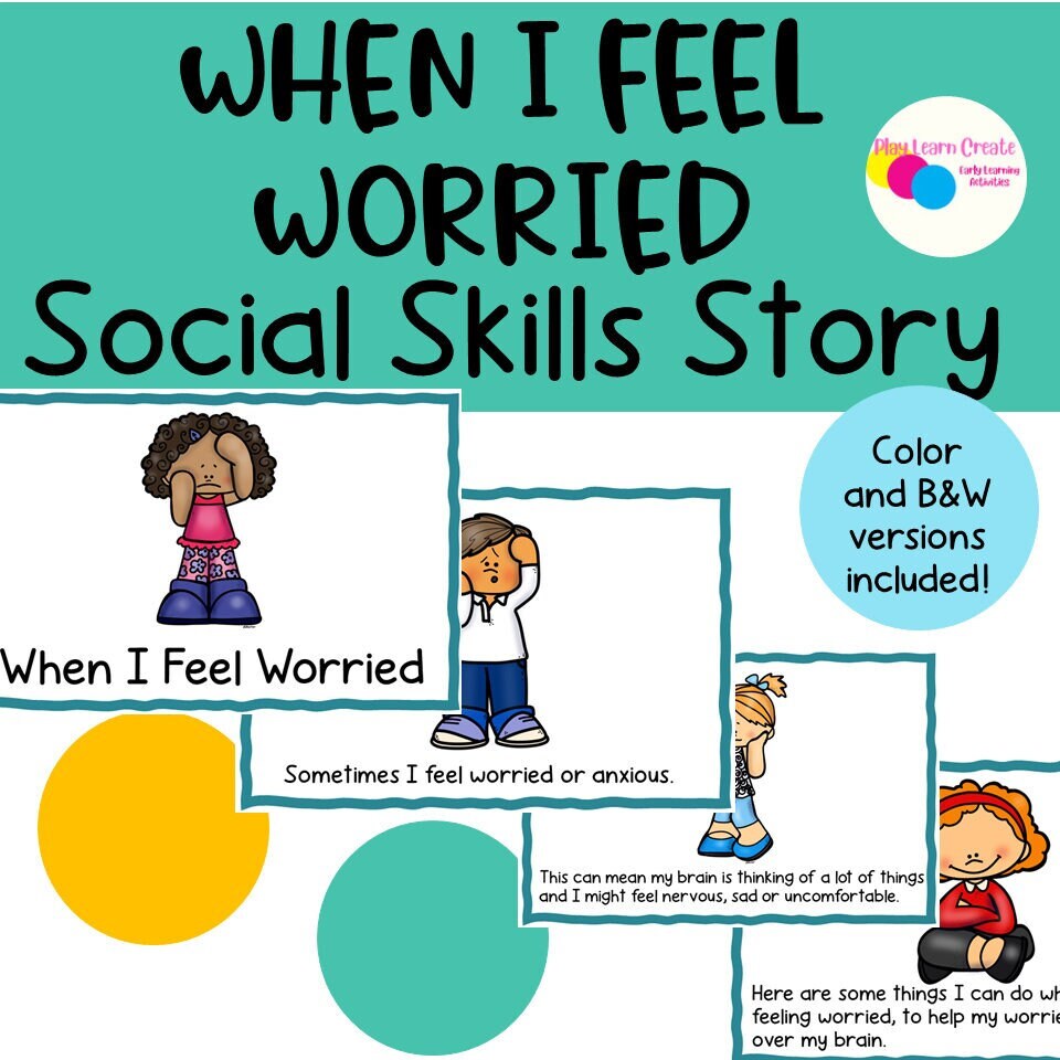 Social Skills Story When I Feel Worried, Anxiety, Feelings, Social ...