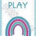Printable Teal Rainbow Signs, Playroom Signs, Classroom Signs, Play ...