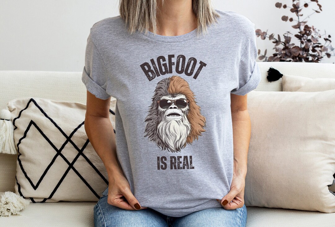 Bigfoot is Real Shirt, Sasquatch Shirt, Camping T-shirt, Hiking Shirt ...