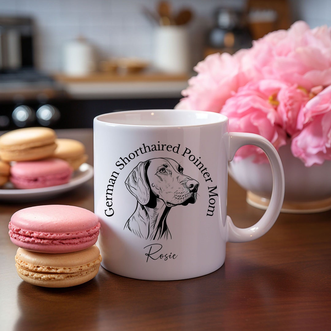 Custom Personalized German Pointer Dog Mug, Dog Mom Coffee Mug, Mother ...