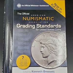 The Official ANA Grading Standards for United States Coins, 7th Edition ...