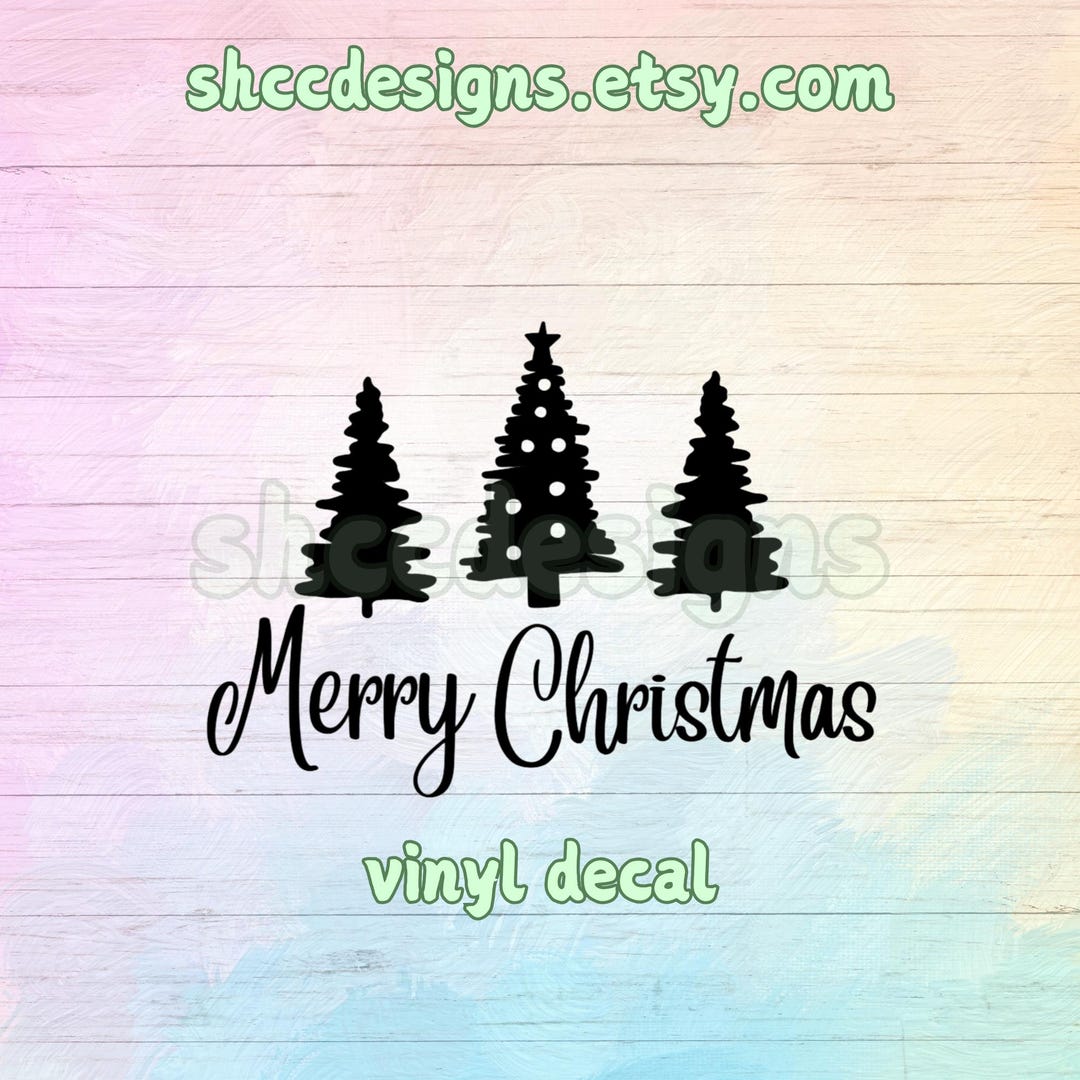 Merry Christmas Trees Vinyl Sticker Decal / Holiday Decor / Family Time ...