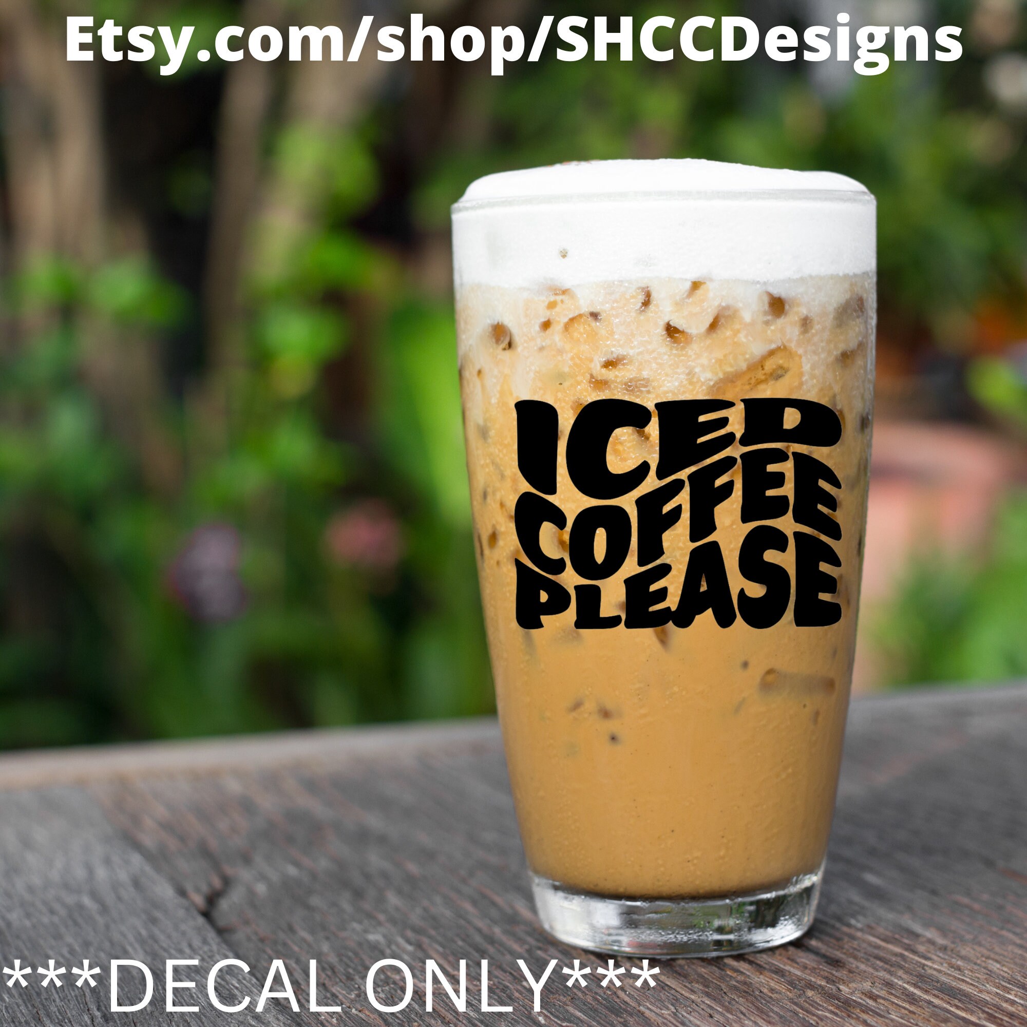 Iced Coffee Please Vinyl Decal / Die-cut / Window Sticker / Car Decal ...