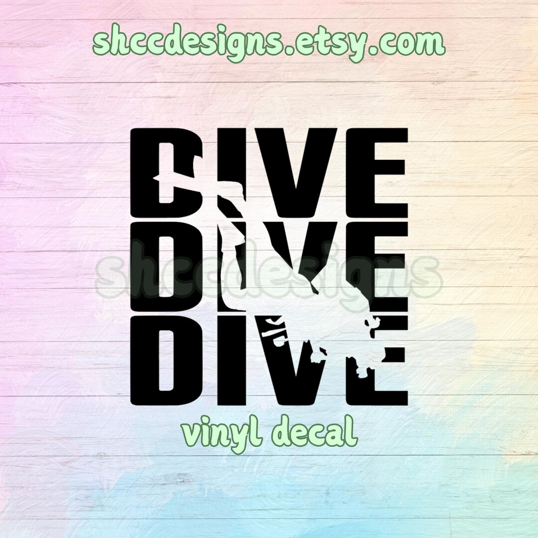 Dive Dive Dive Vinyl Sticker Decal / Scuba Decal / NITROX Decal / Dive ...
