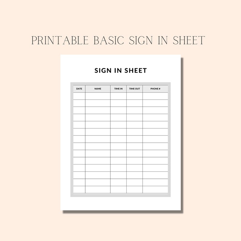 Printable Basic Sign in Sheet, Sign in and Sign Out Sheet, Digital Download - Etsy