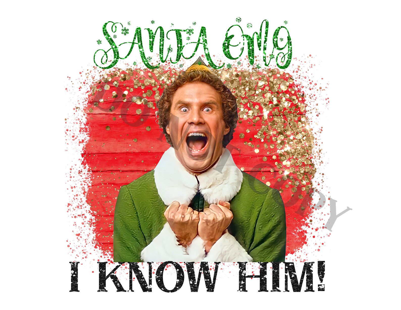 Santa OMG I Know Him PNG Sublimation - Etsy Canada