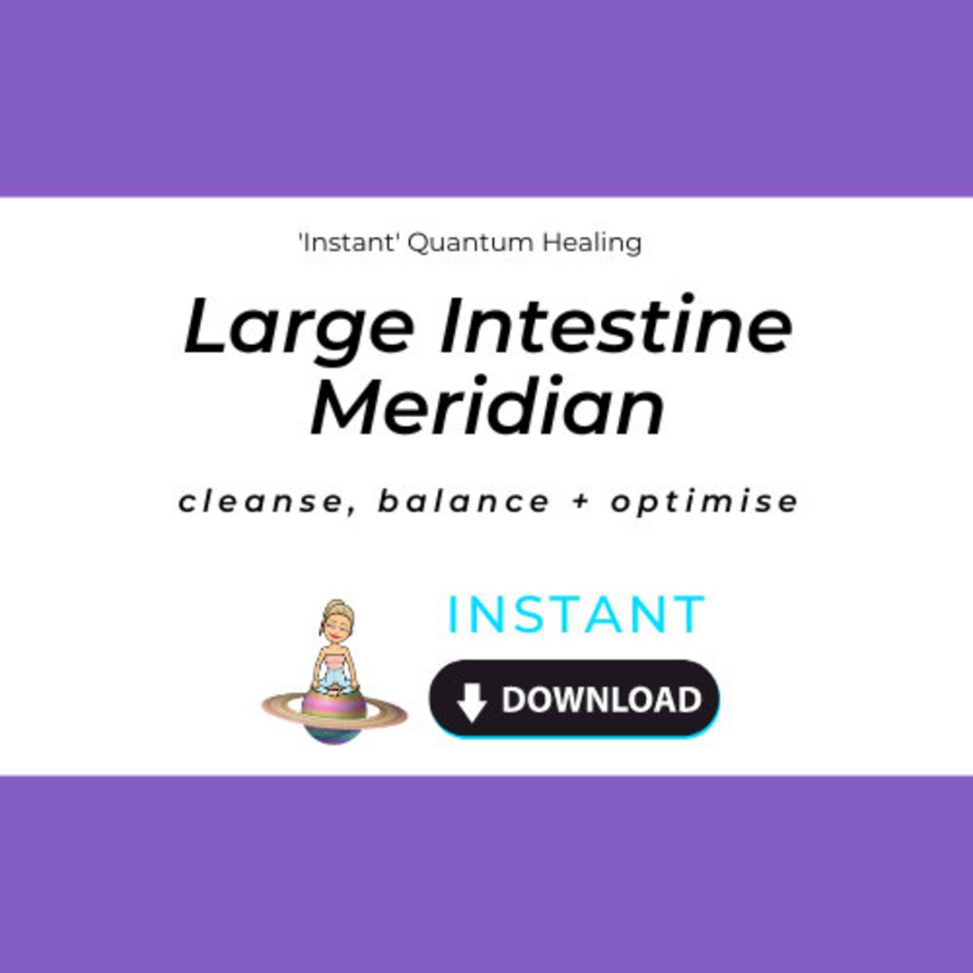 Large Intestine Instant Healing | Cleanse + Revitalize Your Intestine ...