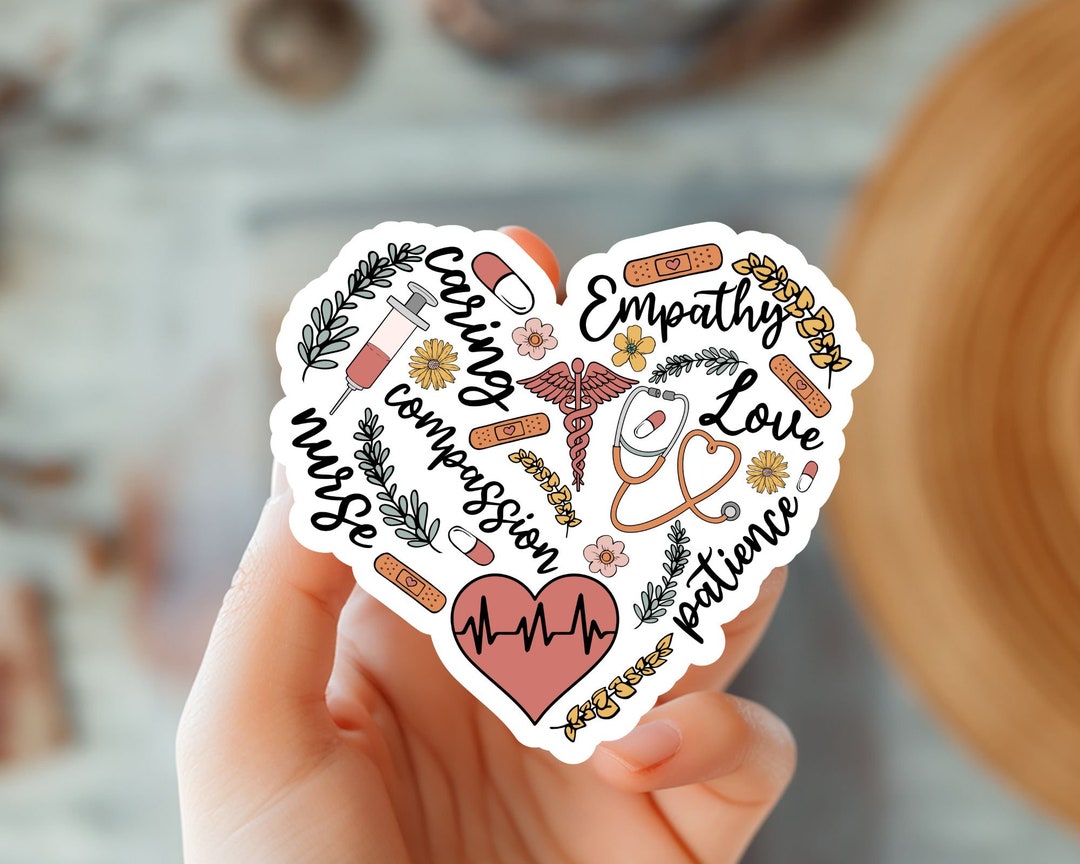 Nurse Sticker-caring,empathy,patience,love-perfect for Healthcare ...