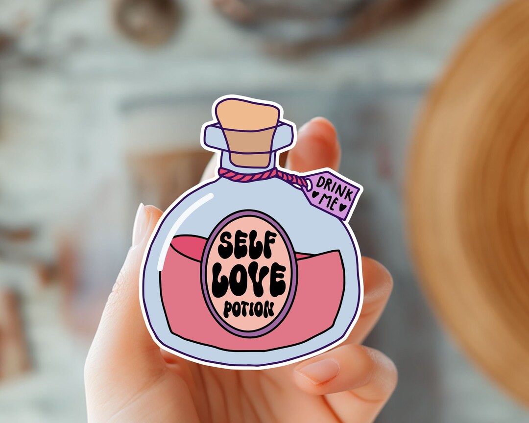 Self Love Potion Sticker-cute Self Care Vinyl Decal- Inspirational ...
