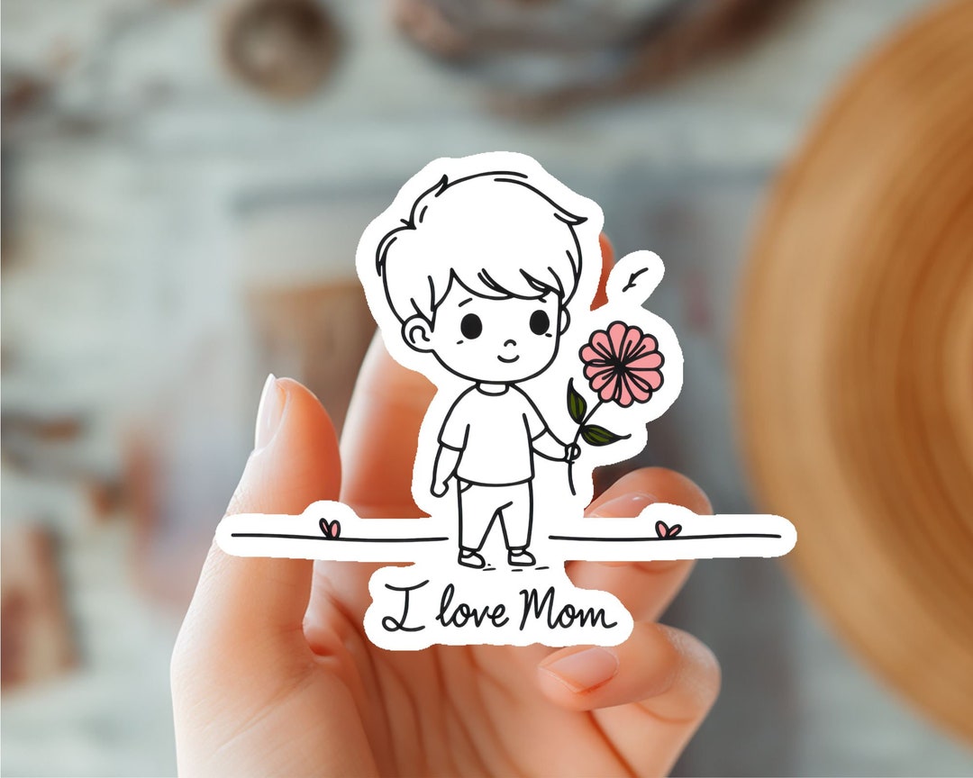 I Love My Mom Sticker-gift for Mom-mother's Day Gift-boy Mom-girl Mom ...