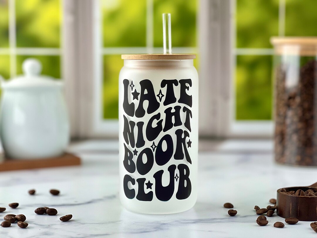 Late Night Book Club Glass Cup 16oz, Book Club Mug, Librarian Gift ...