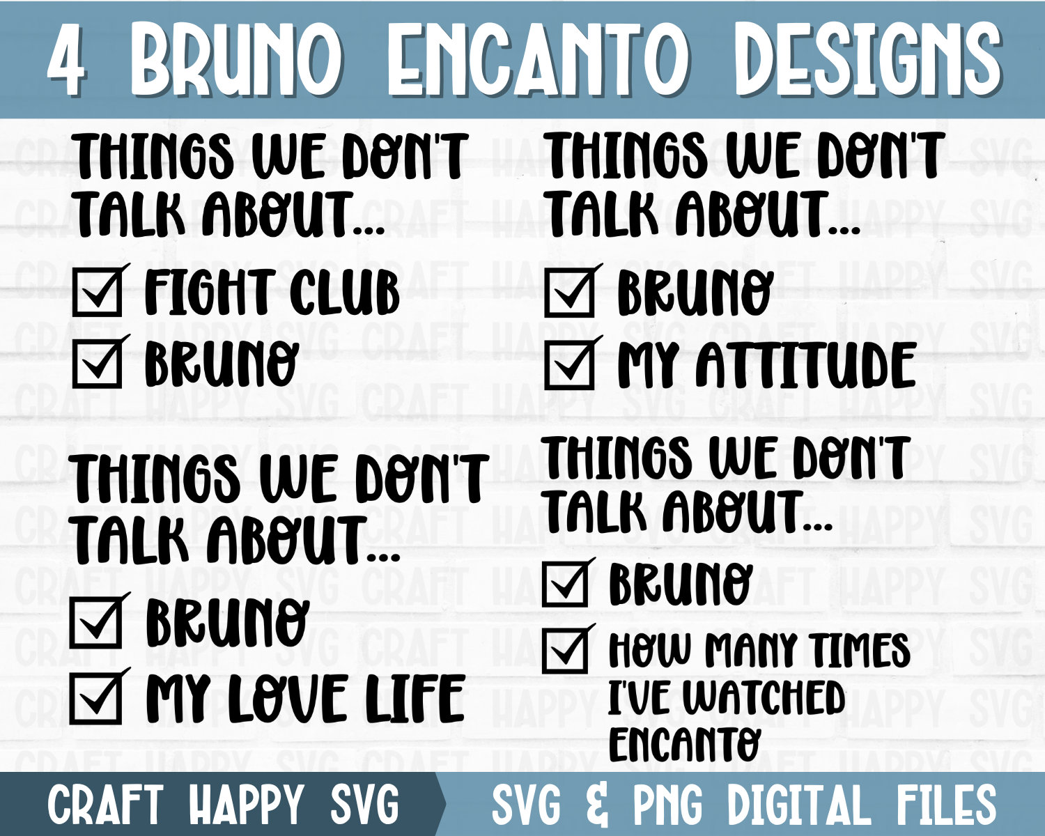 Things We Don't Talk About SVG PNG Bundle | Bruno Svg | Funny Encanto ...