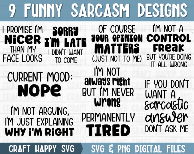 Funny Sarcasm SVG PNG Bundle | Sarcastic Humor Shirt Quote Svg | Snarky ...