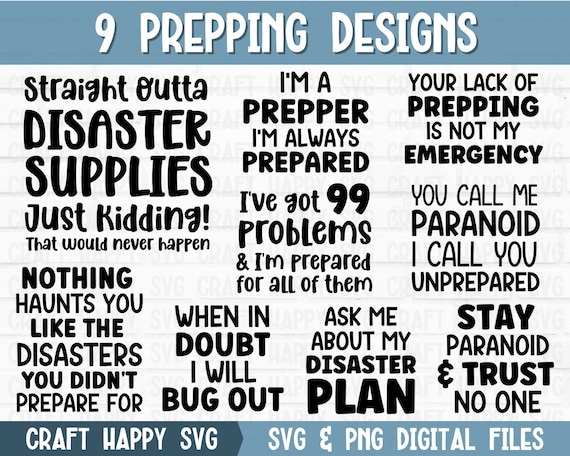 Prepping SVG PNG Bundle Doomsday Prepper Quote Svg Funny - Etsy