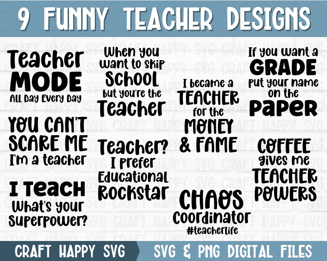 Funny Teacher SVG PNG Bundle Teaching Quote Humor Svg Funny Teacher ...