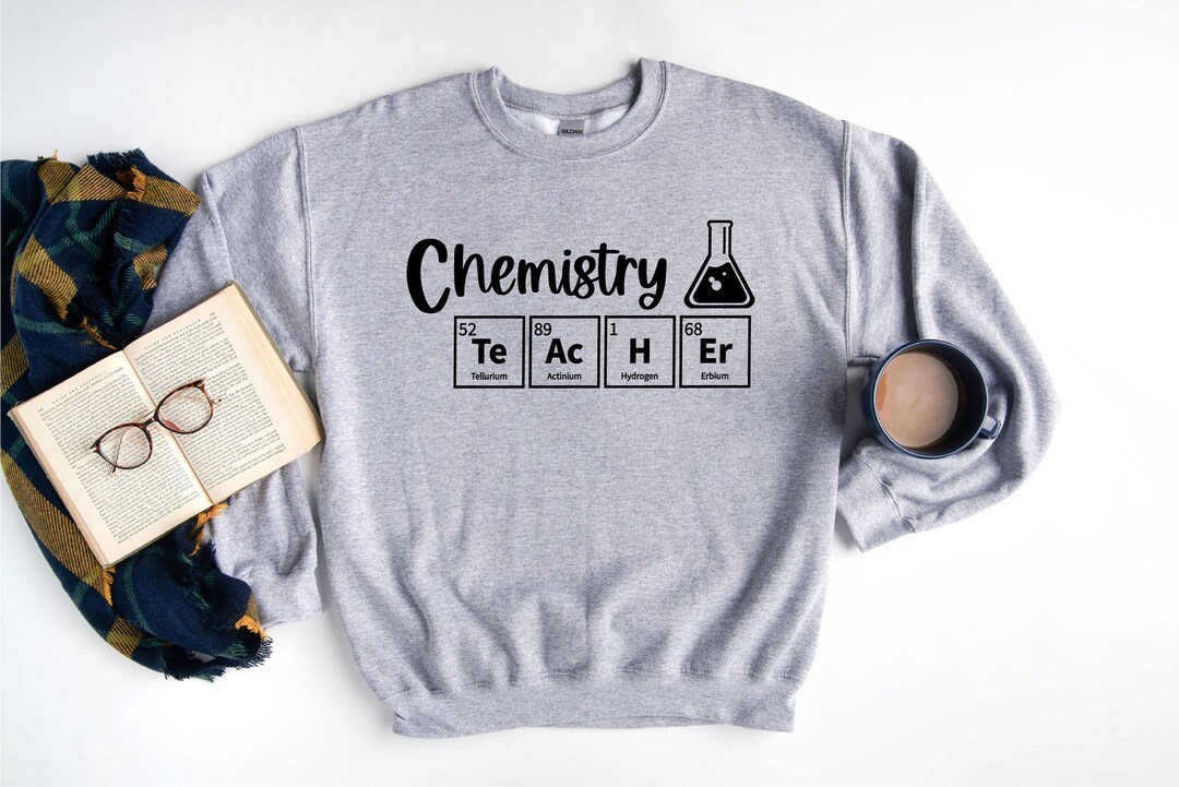 Chemistry Shirt / Periodic Table Shirt / Teacher Shirts / Chemistry ...