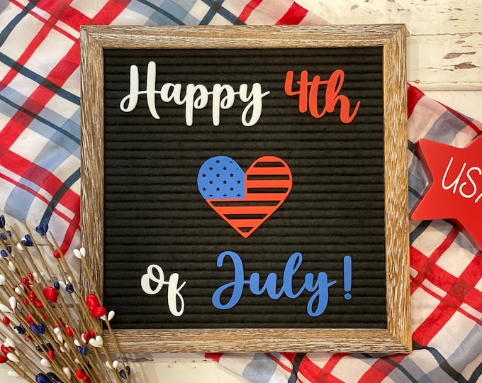 Patriotic Heart Flag Heart Fourth of July Letter Board Fourth of July ...