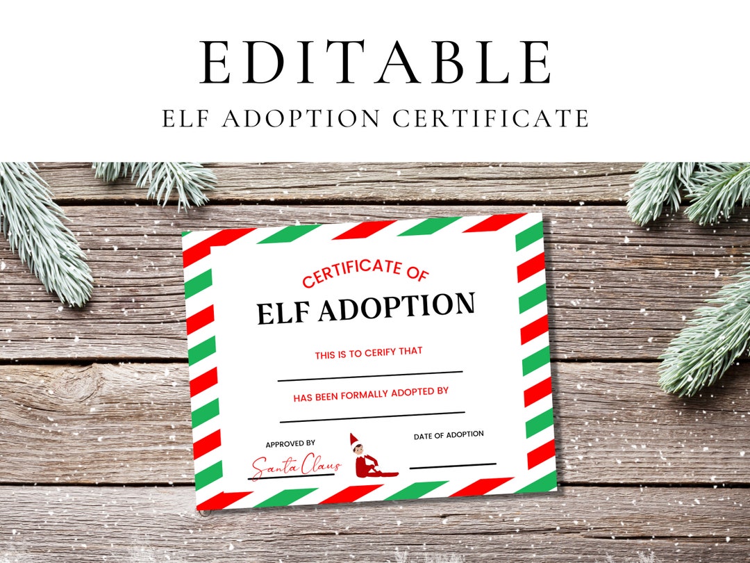 Editable Elf Adoption Certificate Printable Christmas Elf Adoption ...
