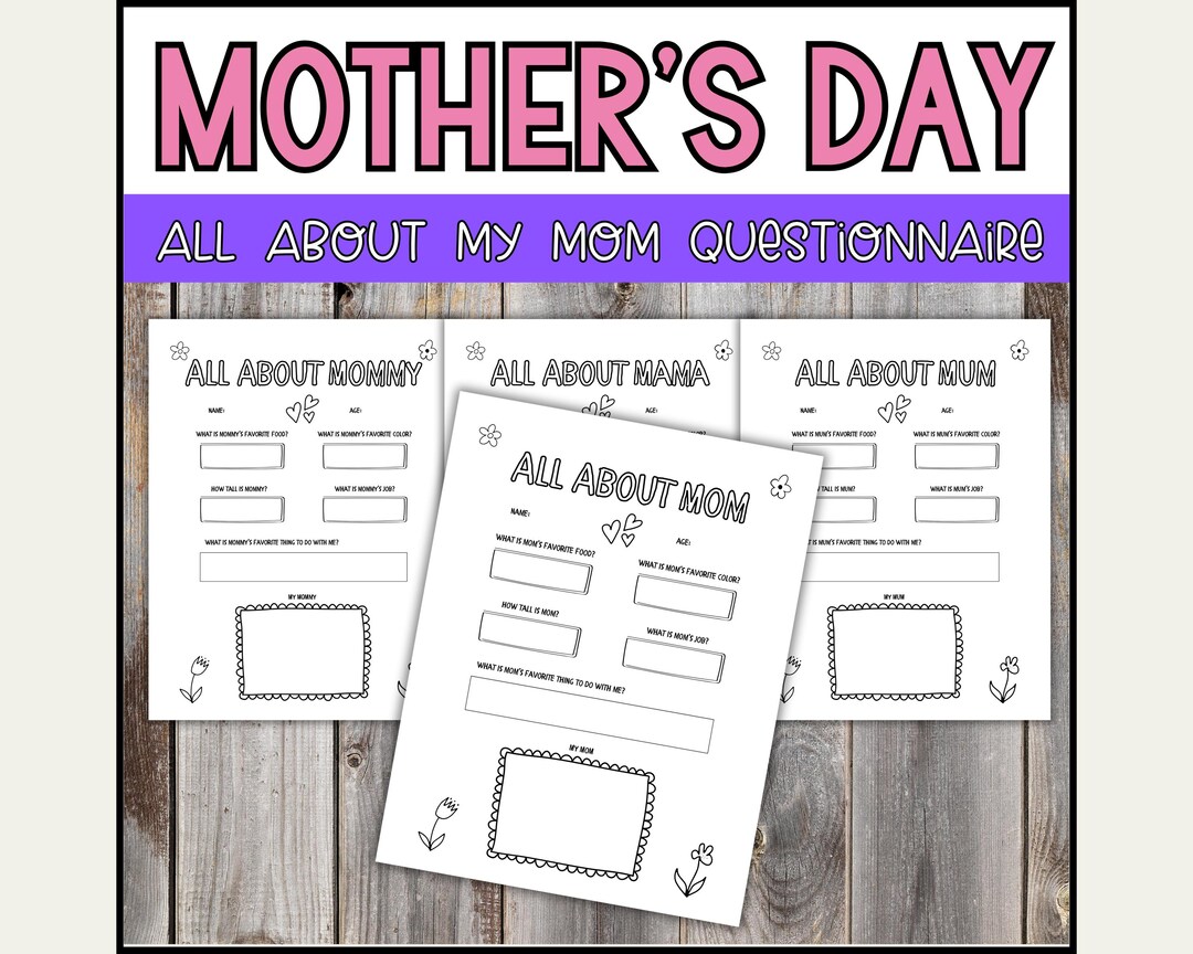 Mother's Day Worksheet: All About Mom Questionnaire (digital Download ...
