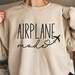 Airplane Mode Sweatshirt for Travelers, Adventure Sweatshirts, Comfy ...