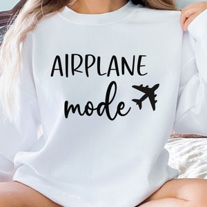 Airplane Mode Sweatshirt, Airplane Shirt, Travel Sweater, Gift for ...