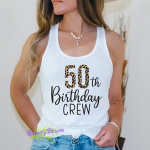 50th Birthday Tank Top, 50th Birthday Crew Tank Top for Woman, Leopard ...