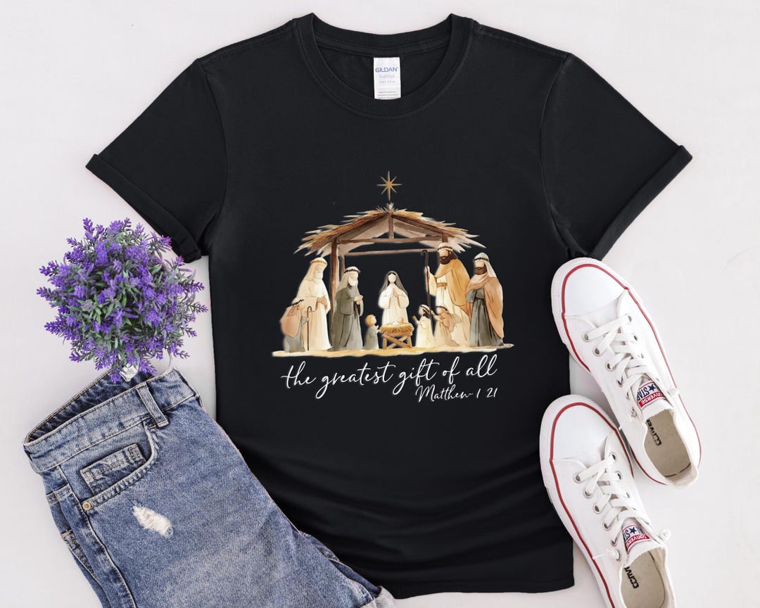 Nativity Scene Christmas Sweatshirt, Christian the Greatest of All Tee ...