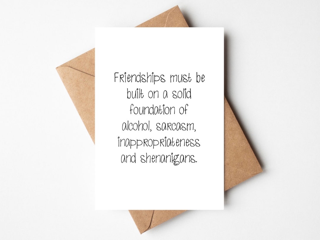 Alcohol & Shenanigans Friendship Quote Card A6 Funny Friend Greeting ...