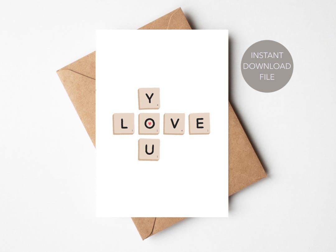 Printable Scrabble Valentines Card | Love You Printable Card | Instant ...