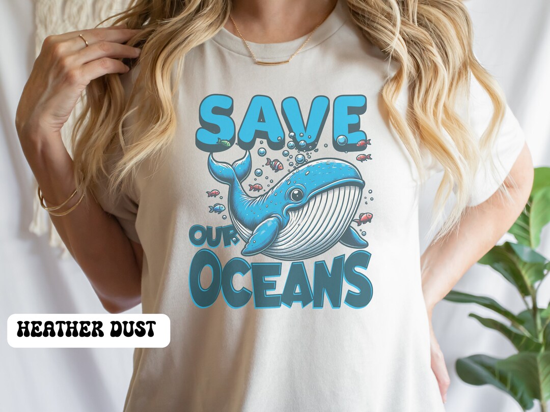 Save Our Oceans Cute Whale Shirt Nature Lover Shirt Whale Lover Tshirt ...