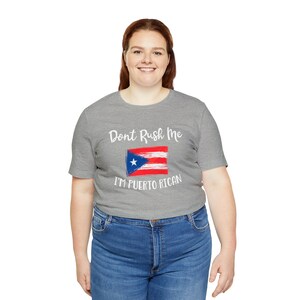 Dont Rush Me Shirt Puerto Rican Shirt Funny Sarcastic Puerto Rican ...